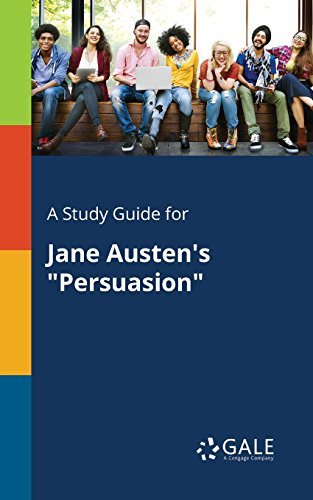 A Study Guide for Jane Austen's "Persuasion" by Gale Cengage Learning ...