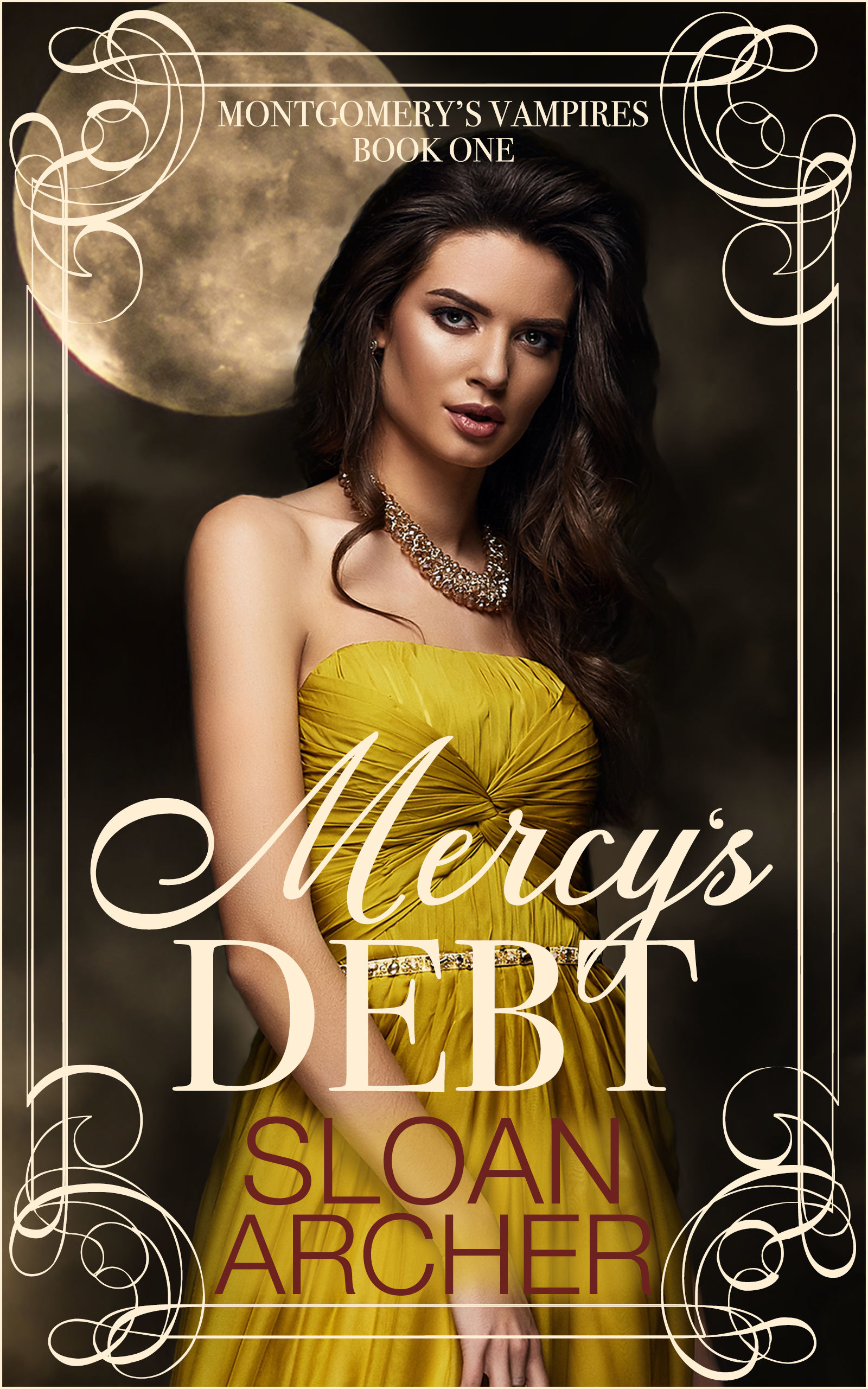 Mercy's Debt, (Montgomery's Vampires, #1) by Sloan Archer | Goodreads