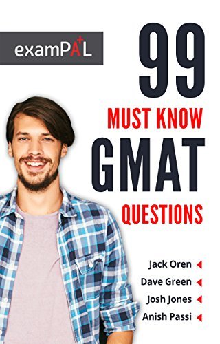 99 MUST KNOW GMAT QUESTIONS by examPAL test prep | Goodreads