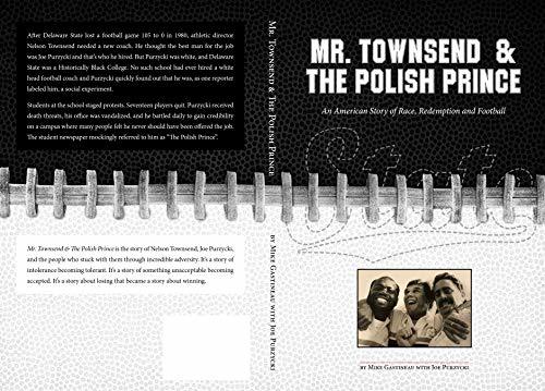 Mr. Townsend & the Polish Prince: An American story of race, redemption ...