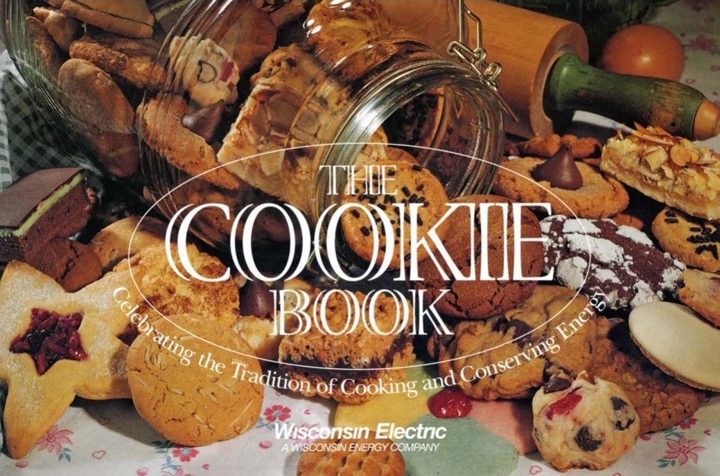 The Cookie Book by Wisconsin Electric Company | Goodreads