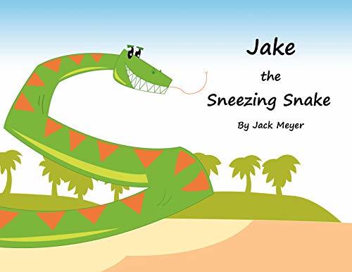 Jake the Sneezing Snake by Jack Meyer | Goodreads