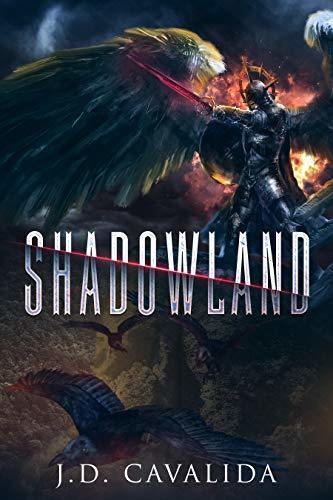 Shadowland: A Dark Fantasy Romance Novel by J.D. Cavalida | Goodreads