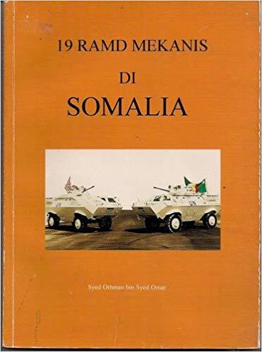 19 RAMD Mekanis di Somalia by Syed Othman Syed Omar | Goodreads