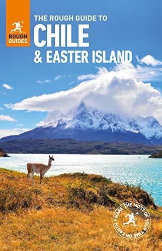 The Rough Guide to Chile & Easter Islands by Anna Kaminski | Goodreads