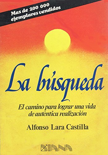 La Busqueda (Spanish Edition) by Alfonso Lara Castilla | Goodreads
