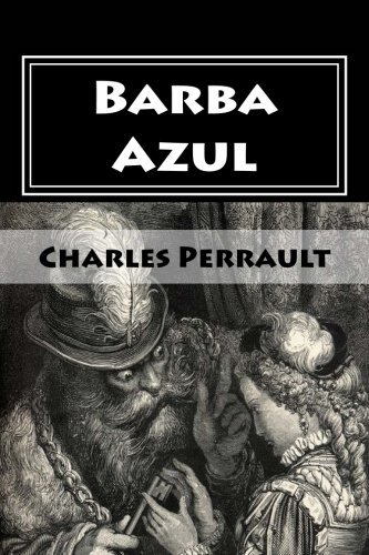 Barba Azul (Spanish Edition) by Charles Perrault | Goodreads