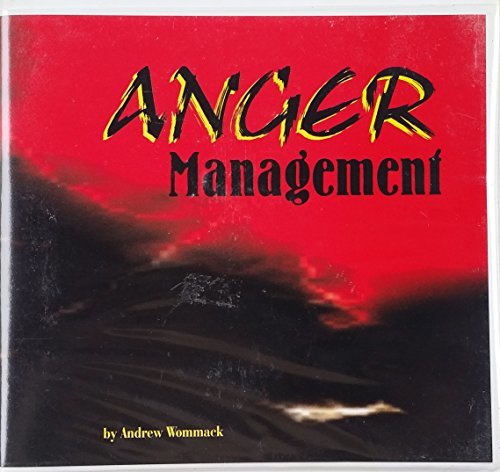 Anger Management by Andrew Wommack | Goodreads