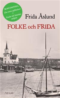 Folke och Frida by Frida Åslund | Goodreads