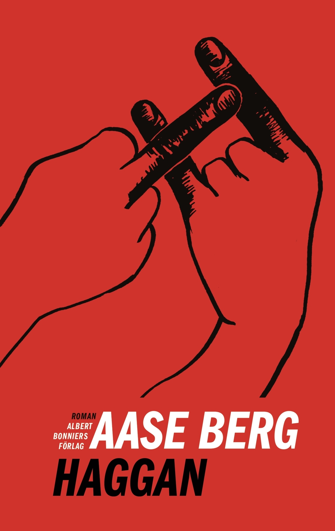 Haggan by Aase Berg | Goodreads