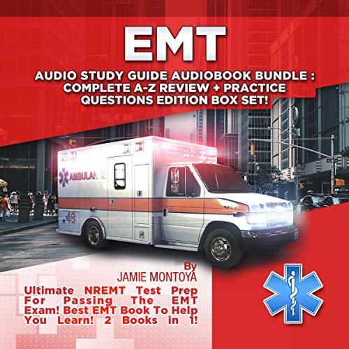 Emt study Guide ! Complete A-Z Review & Practice Questions Edition ...