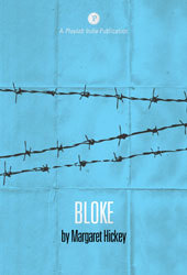 Bloke by Margaret Hickey | Goodreads