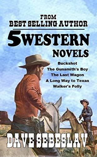 The Man From Texas: A Classic Western From The Author of "A Long Way To ...