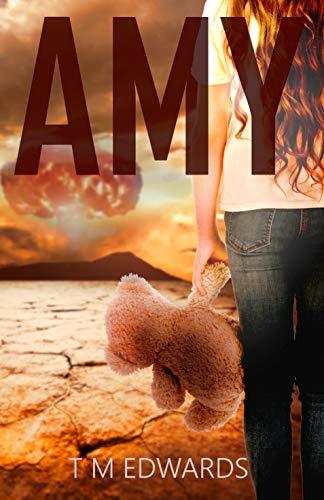 Amy (Tales of Courage From Beyond The Apocalypse) by T.M. Edwards ...