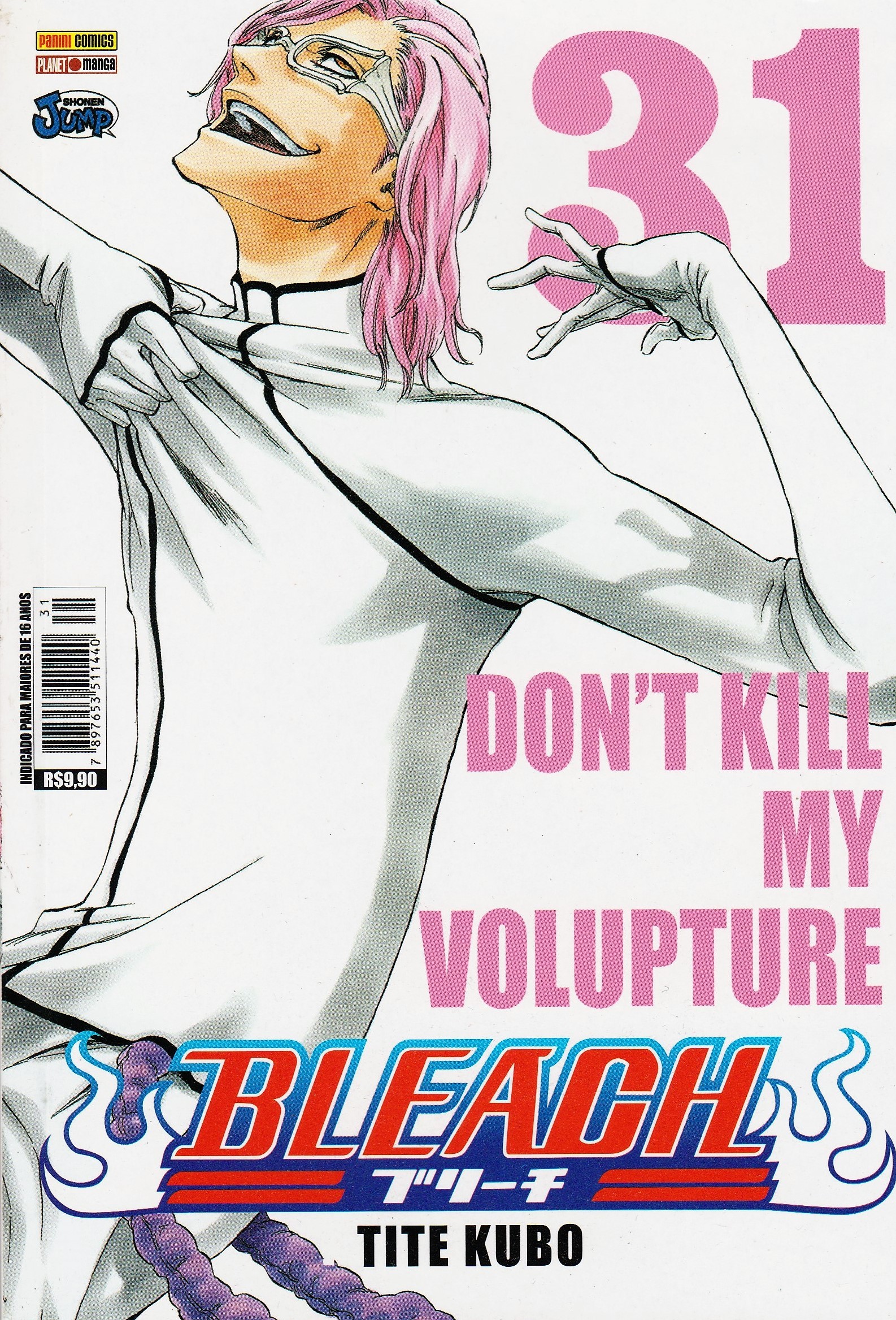 Bleach Volume 31: Bring mich nicht um mein Vergnügen by Tite Kubo | Goodreads