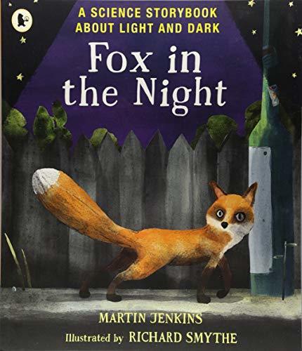 Fox In The Night Science Storybook About by Martin Jenkins and Richard ...