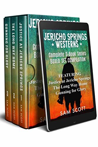 Jericho Springs Westerns Boxed Set by Sam Scott | Goodreads