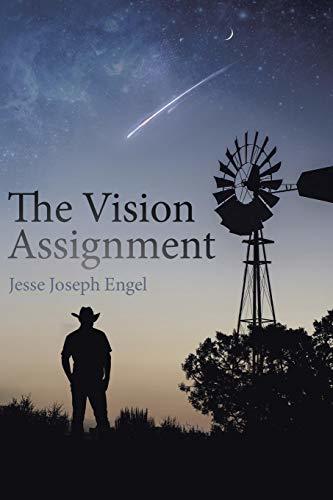 The Vision Assignment by Jesse Joseph Engel | Goodreads