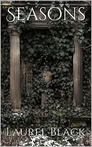 Seasons by Laurel Black | Goodreads