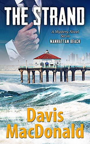 The Strand: A Mystery Novel set in Southern California by Davis ...