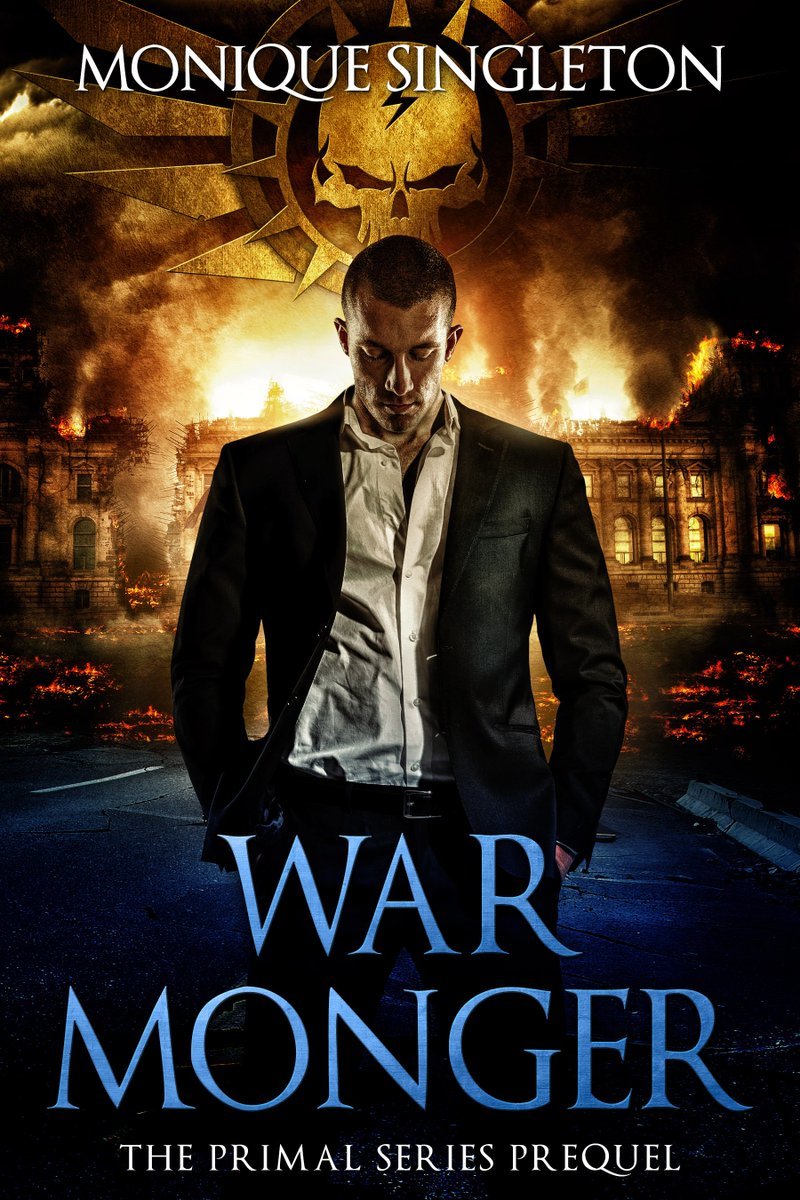 Warmonger (The Primal #0.5) by Monique Singleton | Goodreads