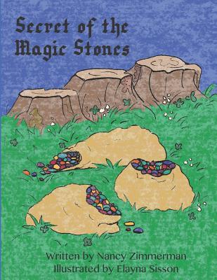 Secret of the Magic Stones (Young Artist Series) by Nancy Zimmerman ...