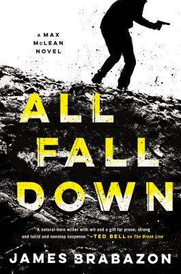 All Fall Down (Max McLean #2) by James Brabazon | Goodreads