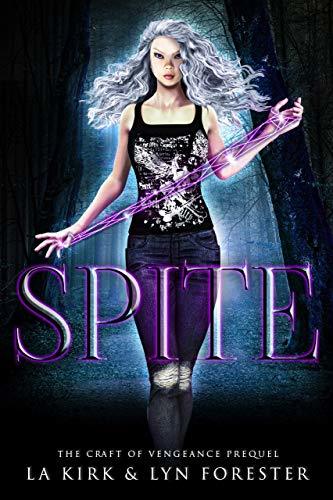 Spite (Witches of Manberry #1) by L.A. Kirk | Goodreads