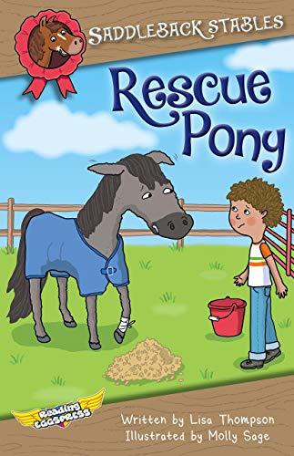Rescue Pony (Saddleback Stables #6) by Lisa Thompson | Goodreads