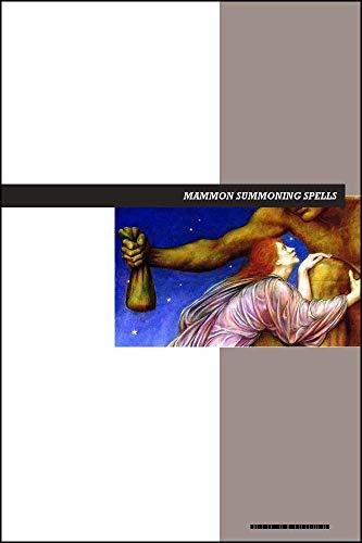 Mammon Summoning Spells by DigiTheology | Goodreads