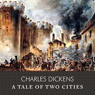 A Tale of Two Cities : ILLUSTRATED by Charles Dickens | Goodreads
