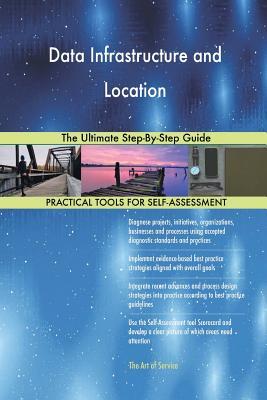 Data Infrastructure and Location The Ultimate Step-By-Step Guide by ...