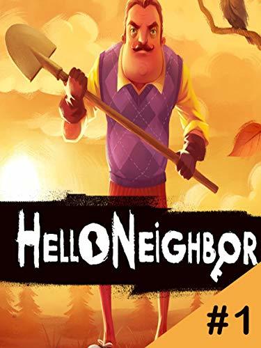 Tips for Hello Neighbor: Hello Neighbor Tips - How to not get Caught ...