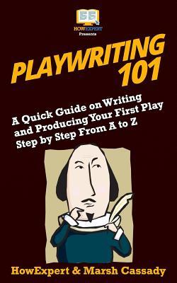 Playwriting 101: A Quick Guide on Writing and Producing Your First Play ...