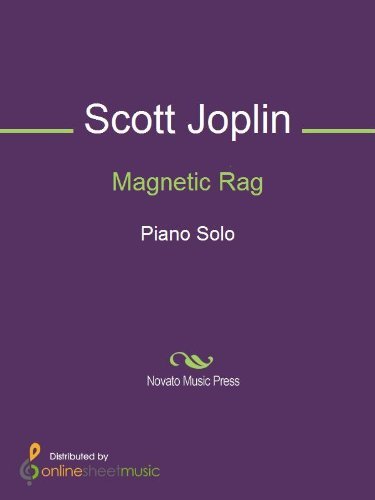 Magnetic Rag by Scott Joplin | Goodreads