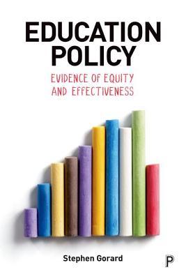 Education Policy: Evidence of Equity and Effectiveness by Stephen ...