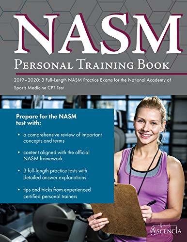 NASM Personal Training Book 2019-2020: 3 Full-Length NASM Practice ...