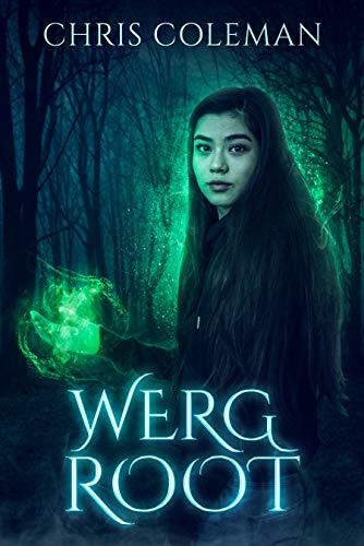 Werg Root (Magic Parcel Service, #3.5) by Chris Coleman | Goodreads