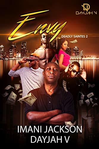 Envy (Deadly Saintes Book 2) by Imani Jackson | Goodreads