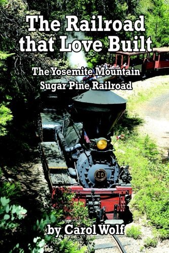 The Railroad that Love Built by Carol Wolf | Goodreads