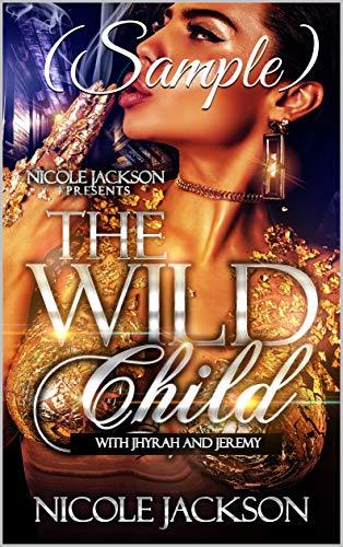 The Wild Child (Sample) by Nicole Jackson | Goodreads