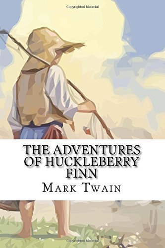 The Adventures of Huckleberry Finn: Tom Sawyer's Comrade by Mark Twain ...