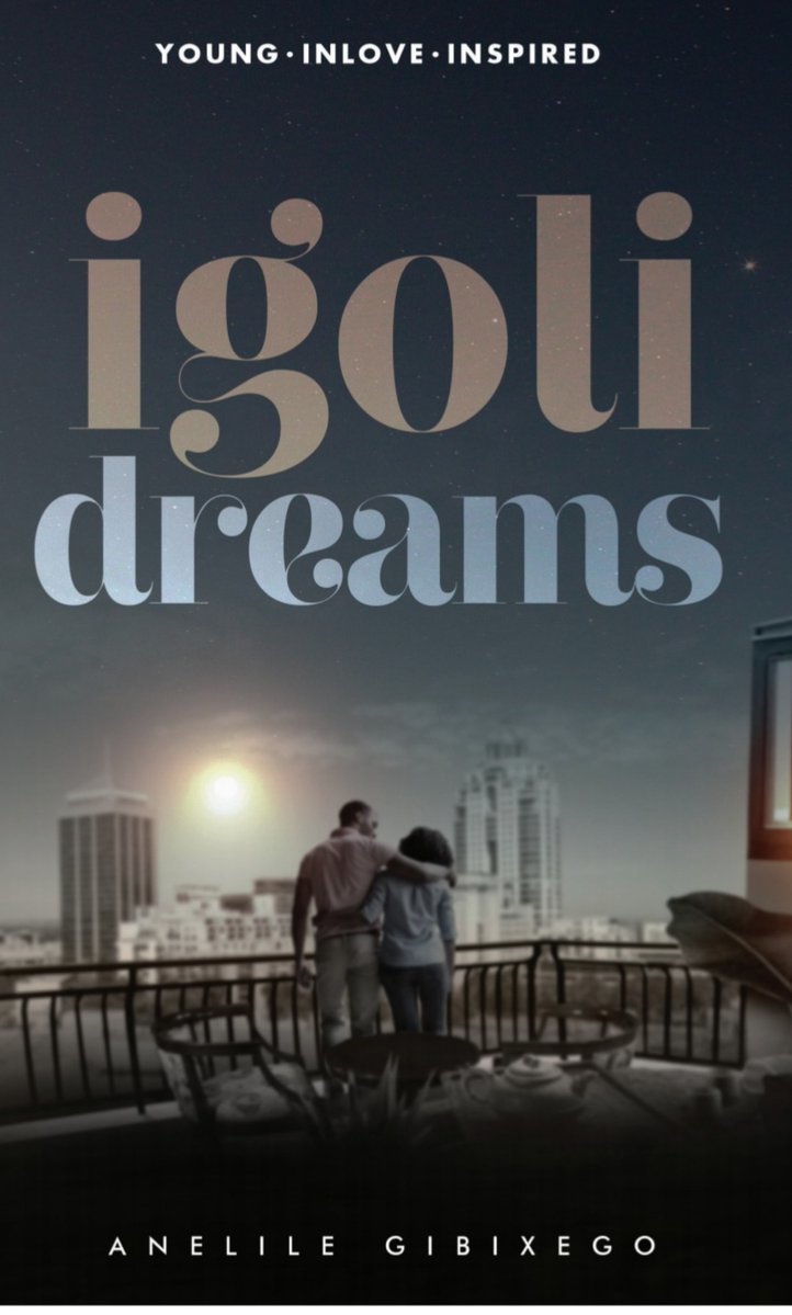 iGoli Dreams by Anelile Gibixego | Goodreads