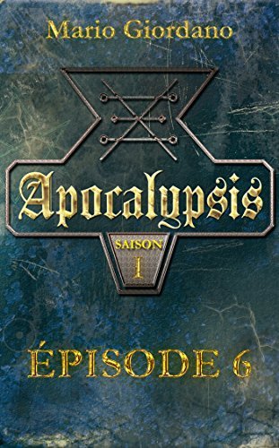Apocalypsis - Épisode 6 by Mario Giordano | Goodreads