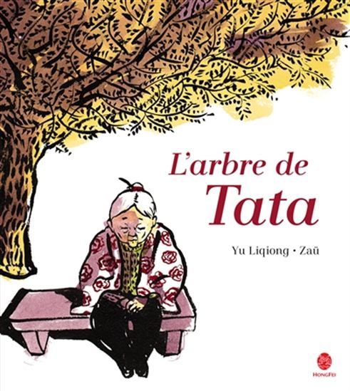 L'arbre de Tata by Yu Li-Qiong | Goodreads