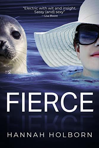 Fierce by Hannah Holborn | Goodreads
