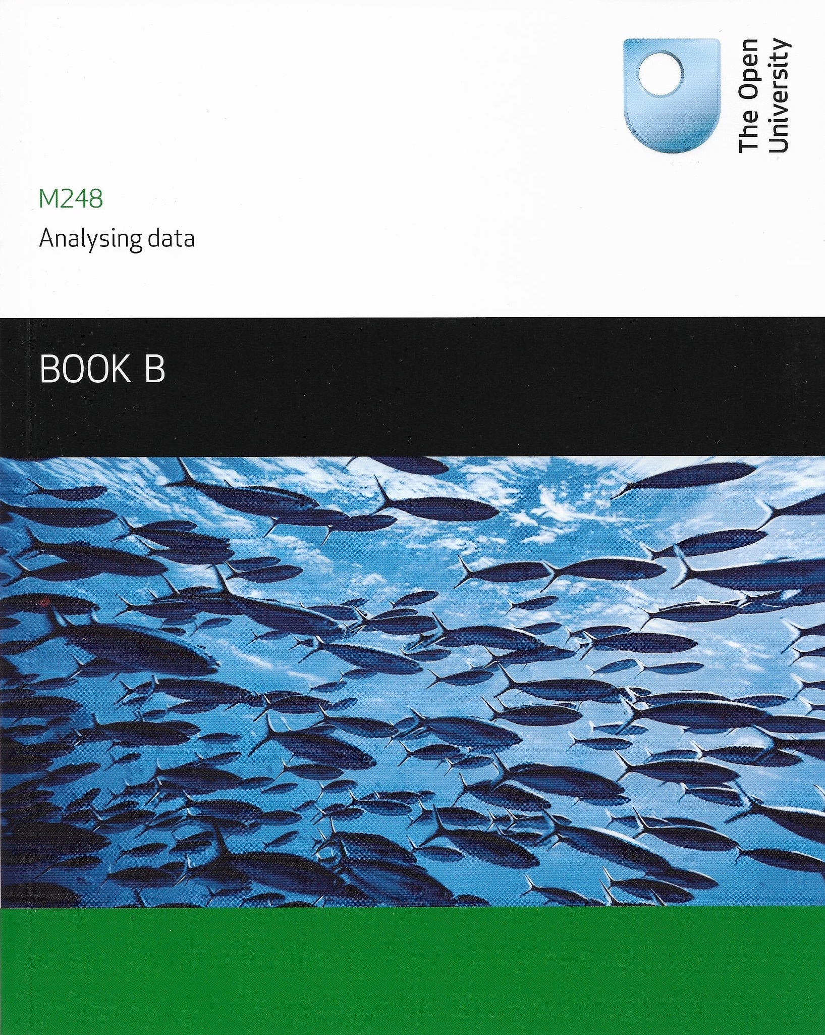 M248 Analysing Data Book B by The Open University | Goodreads