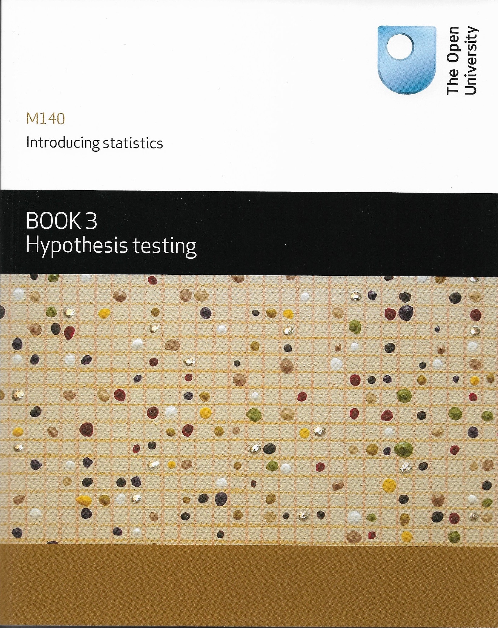 Book 3 Hypothesis testing by The Open University | Goodreads