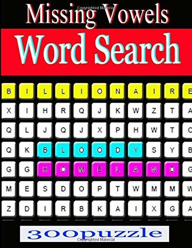 Word Search Missing Vowels: The Word Search puzzle book excellent by ...