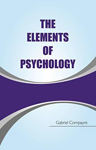 The elements of psychology by Vishal K. Chavan | Goodreads